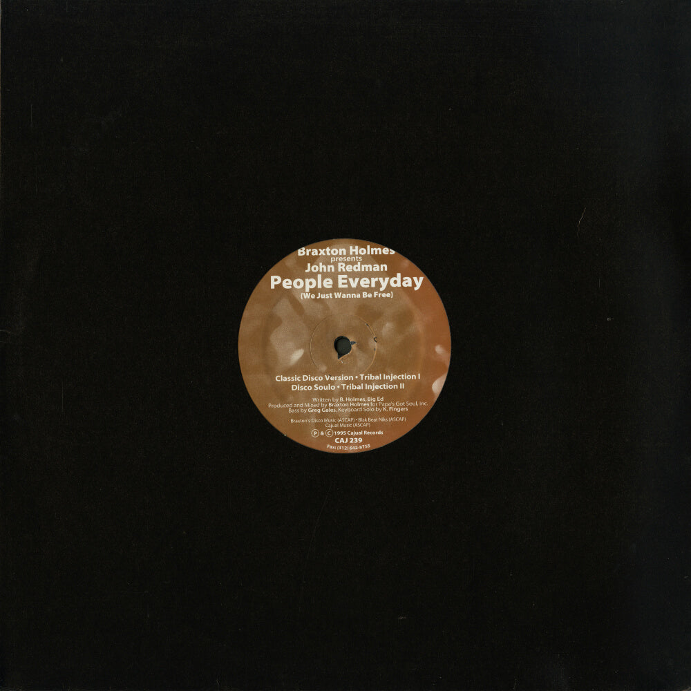 Braxton Holmes Presents John Redman – People Everyday (We Just Wanna B
